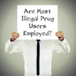 Drug Use In The Workplace | Drug Addiction Treatment And Rehab