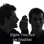 Are You An Enabler | How To Stop Enabling
